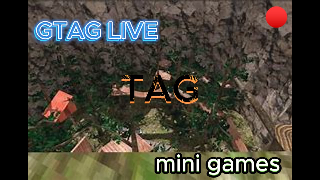 road to 60 subs gtag live MINIGAMES, TAG and more - YouTube