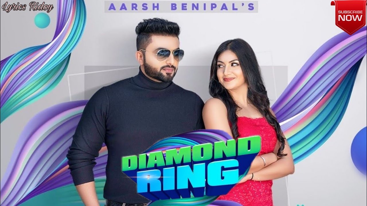 Diamond Ring | Aarsh Benipal's , Yesha Sagar | New Panjabi Song | New ...