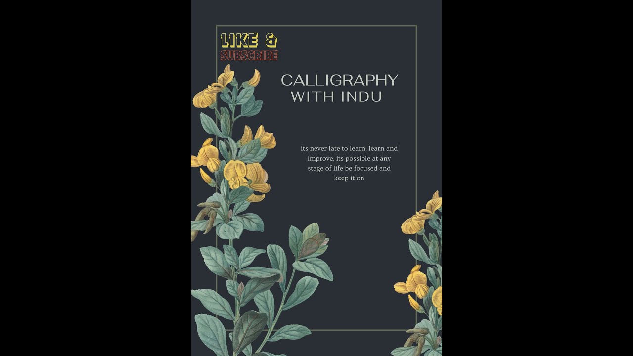 CREATIVE LEARNING: LEARN CALLIGRAPHY WITH INDU BASIC TO ADVANCE-T - YouTube