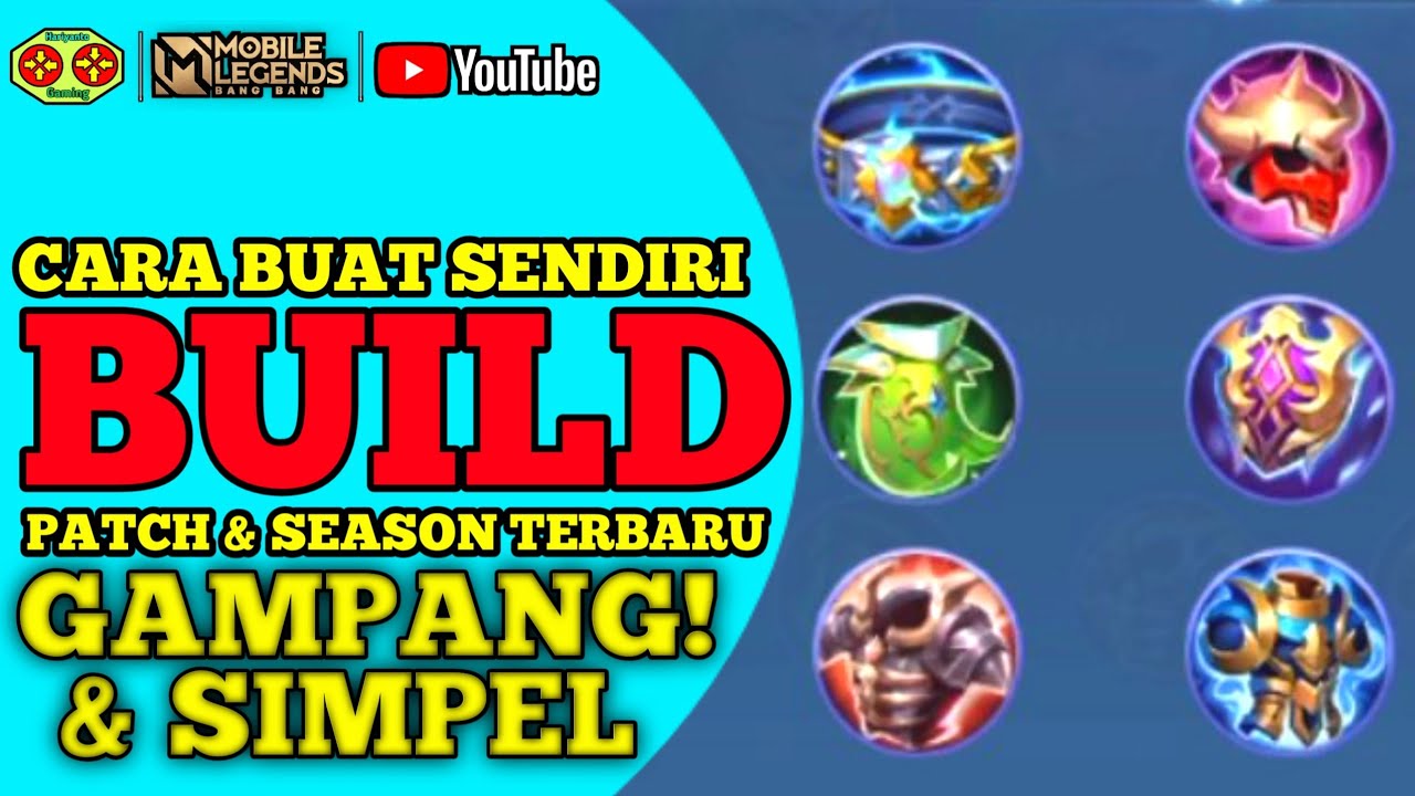 Gimana cara membuat build sendiri di ml season 23 ini? - Cara mengganti ...