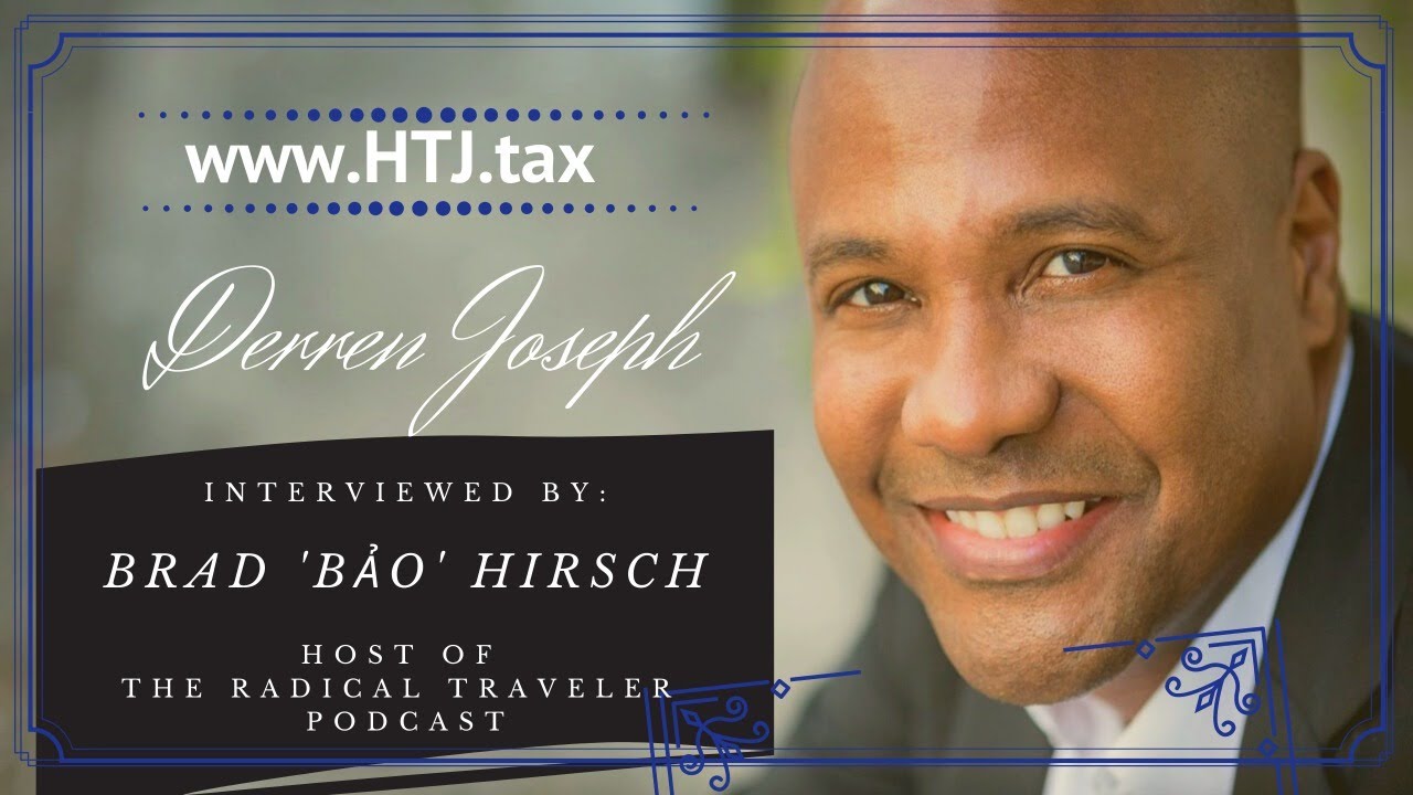 [Offshore Tax] Derren Joseph interviewed by Brad 'Bảo' Hirsch host of ...