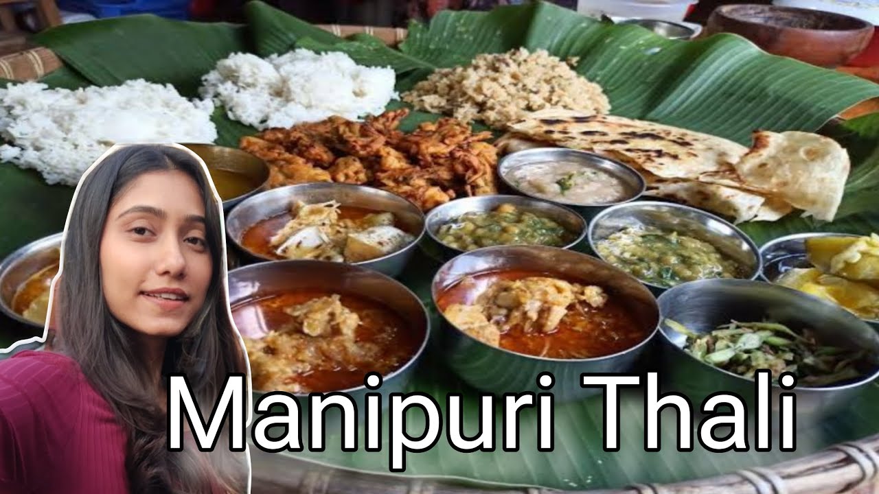Authentic Manipuri Thali / winter shopping at Fancy bazar guwahati ...