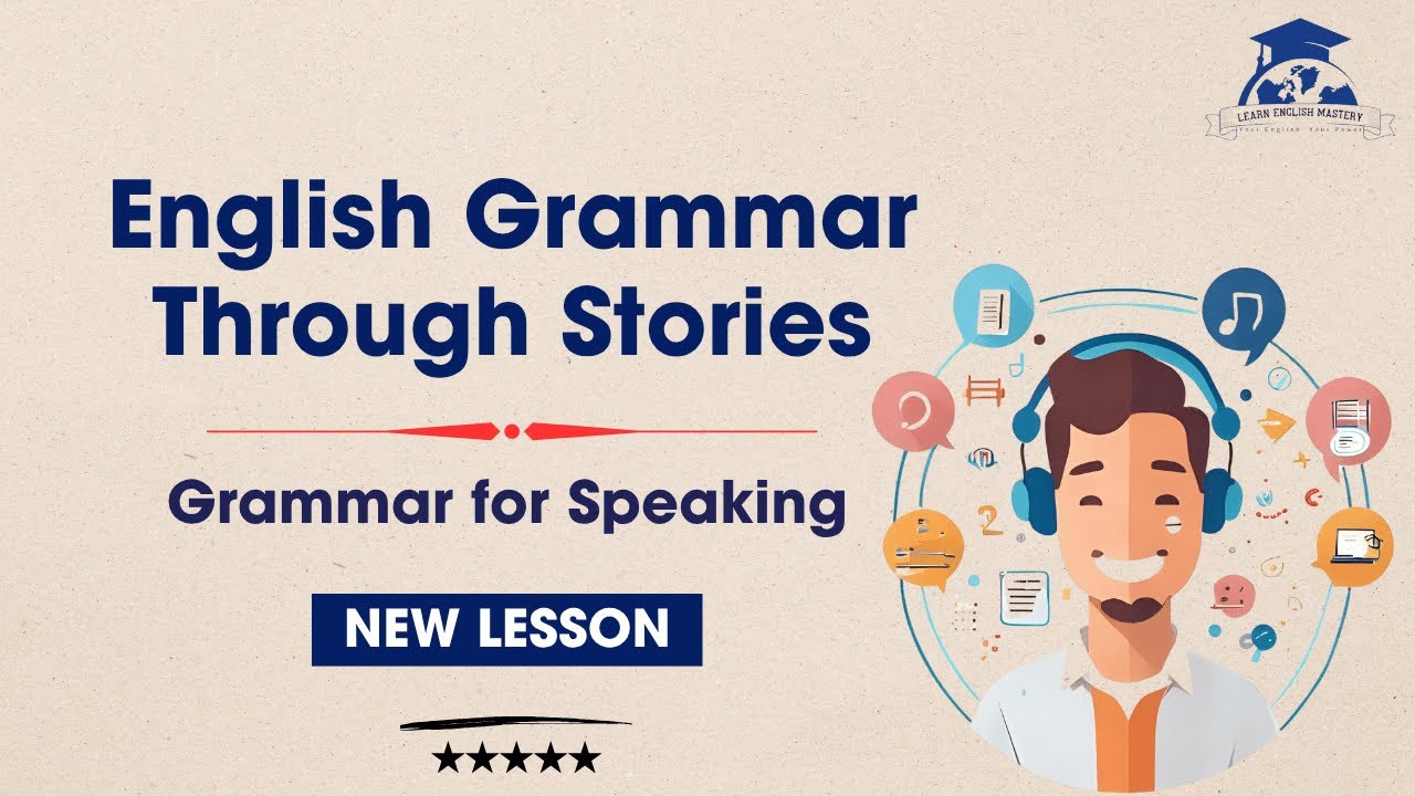 Learn English Grammar Through Stories | Easy Listening Practice for ...