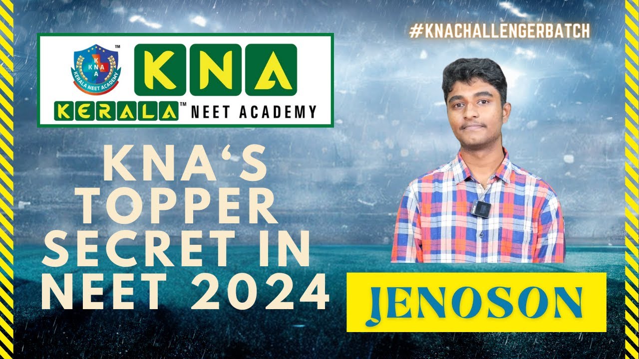 Success Journey of Jenoson KNA's Topper Secret in NEET Exam 2024 # ...