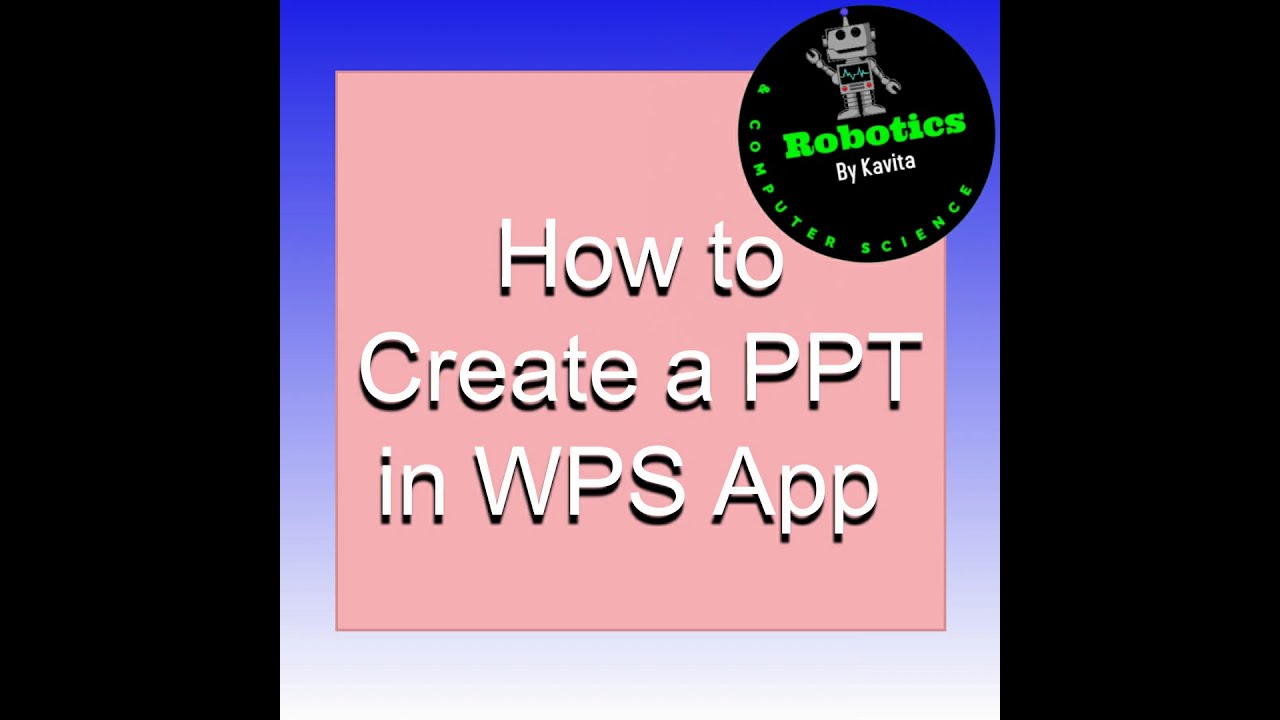 Creating A PPT In WPS App How To Make PPT On Mobile YouTube Creating A PPT In WPS App How To Make PPT On Mobile YouTube