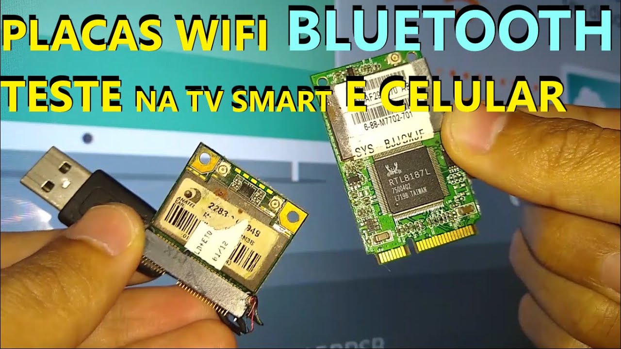 PLACA WIFI BLUETOOTH FUNCIONA NO CELULAR ou TV SMART? TESTAMOS O ...