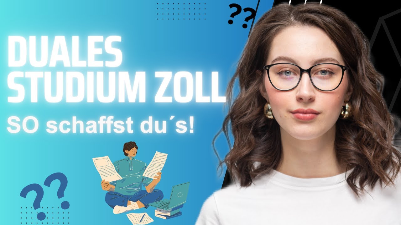 DUALES STUDIUM Zoll - DAS erwartet dich! - YouTube