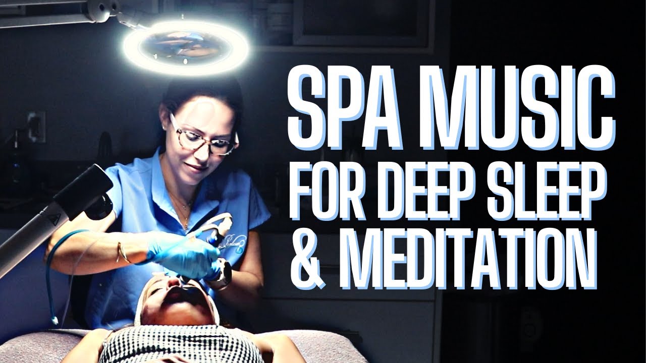 MEDSPA TREATMENT MENU | MUSIC FOR DEEP SLEEP & MEDITATION | SPA ...