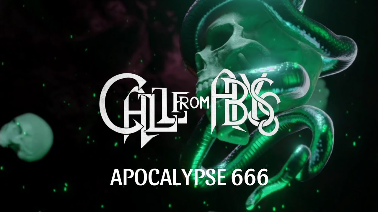 Call From Abyss - Apocalypse 666 (OFFICIAL LYRIC VIDEO) - YouTube
