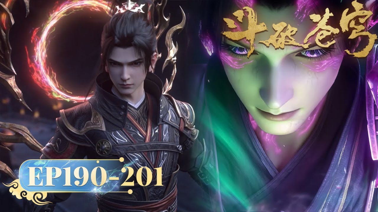 🌟INDOSUB | Dou Zun Xiao Yan | Versi Lengkap Battle Through the Heavens EP 190-201 | Yuewen ...