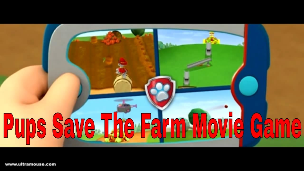 Pups Save The Farm Movie Game - YouTube