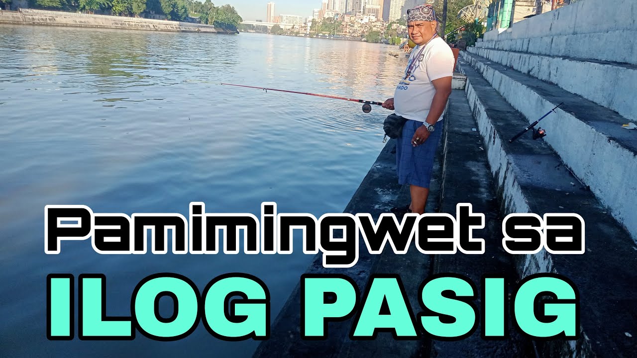 ILOG PASIG fisherman - YouTube