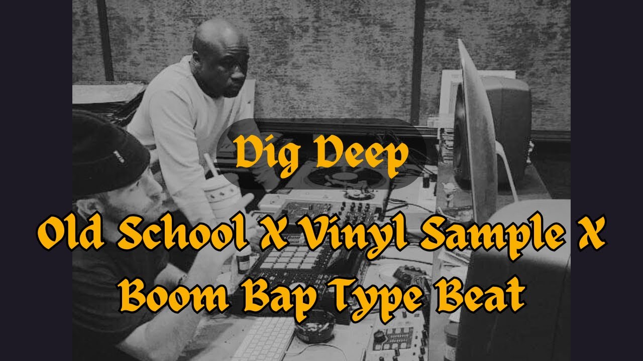 [FREE] Dig Deep - Old School Sample Type Beat - YouTube