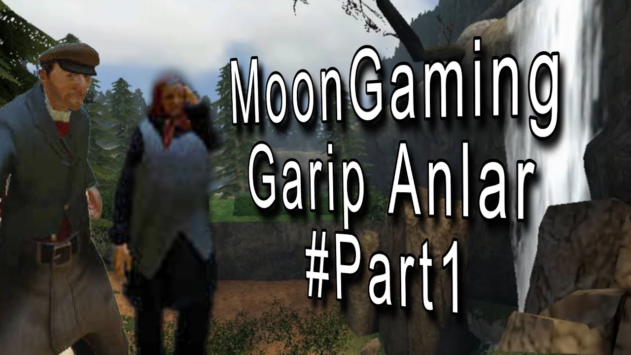 Garip Anlar #part1 | Garry's Mod MoonGaming - YouTube