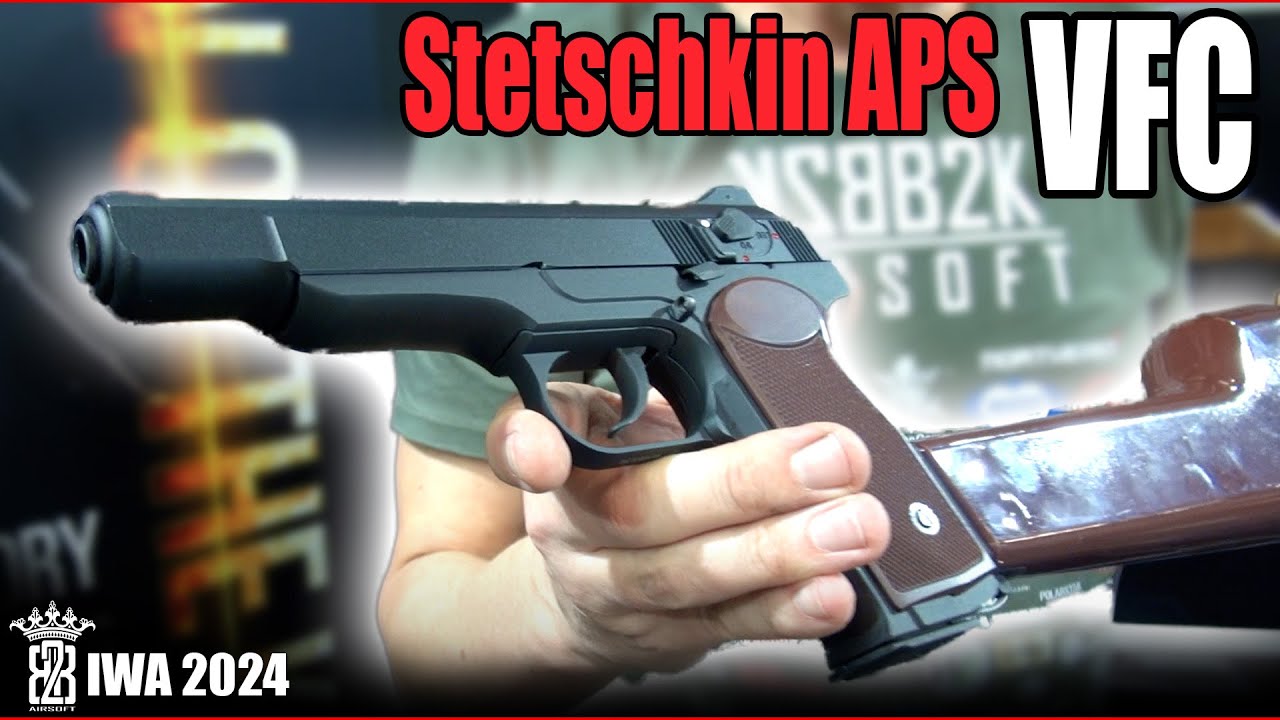 VFC Stetschkin APS Gas Blowback Pistol - IWA 2024 Airsoft - YouTube