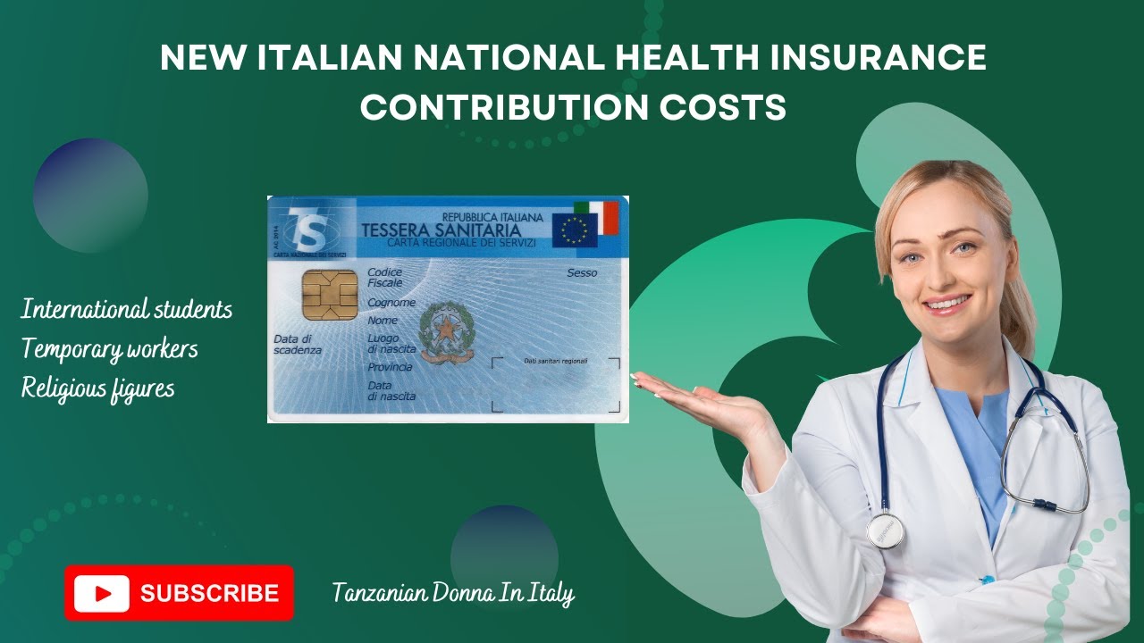 NEW ITALIAN NATIONAL HEALTH INSURANCE | Contribution costs ...
