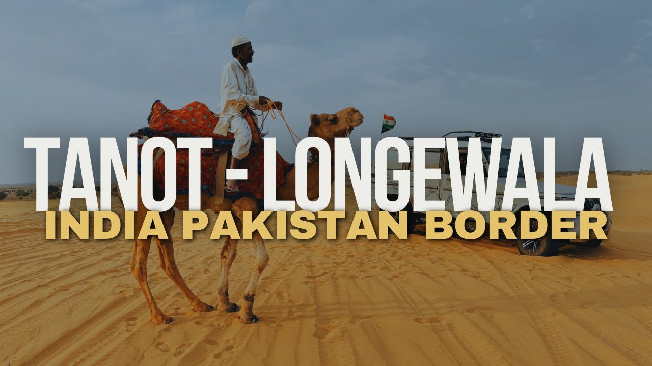 Tanot-Longewala Indo-Pak Border |1965-1971 War |Proud Moment - YouTube