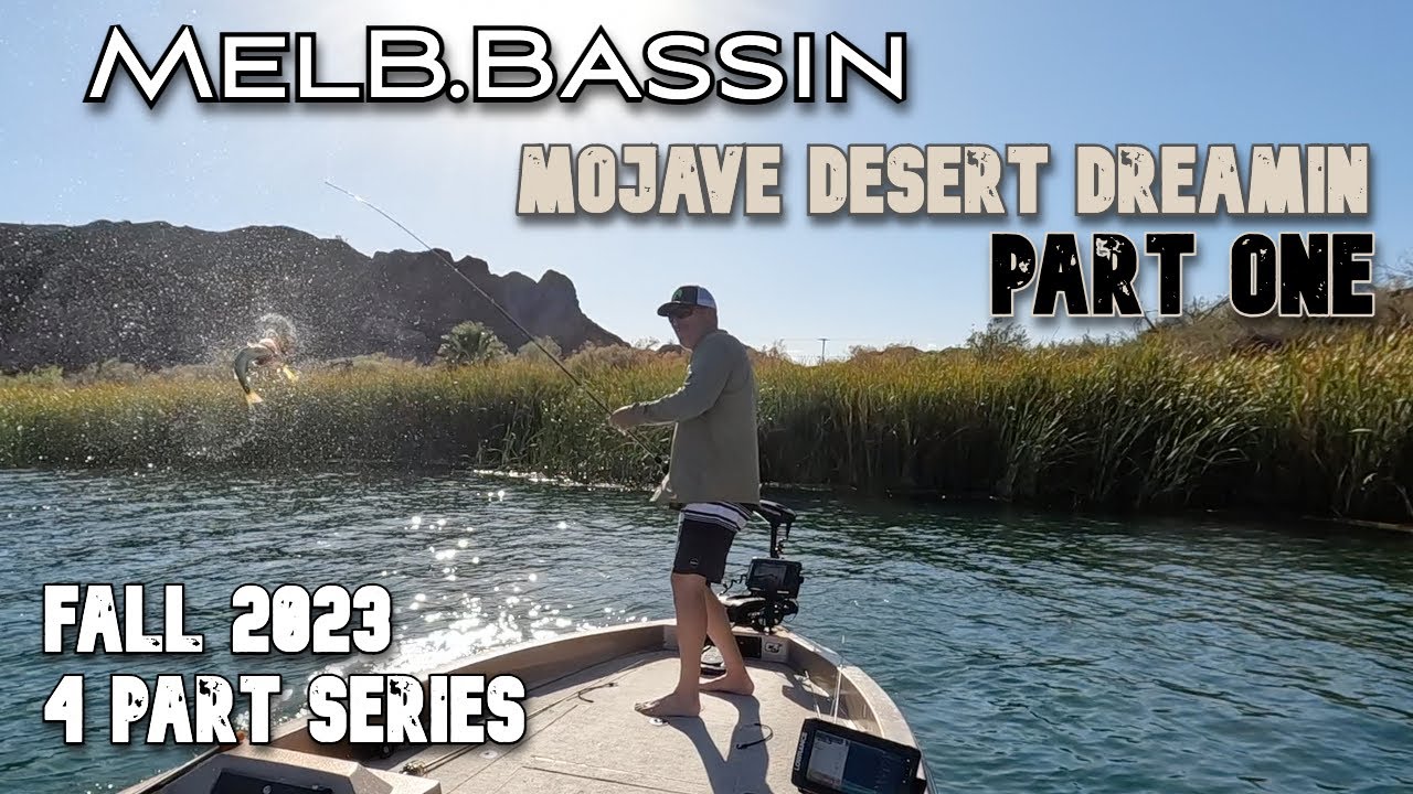 MOJAVE DESERT DREAMING - PART 1 - LAKE MOJAVE BASS FISHING - YouTube