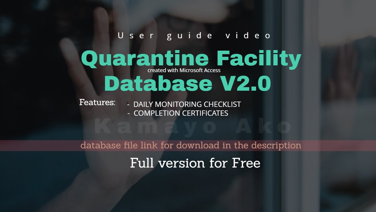 Ms Access: Quarantine Facility Database System version 2 User Guide ...