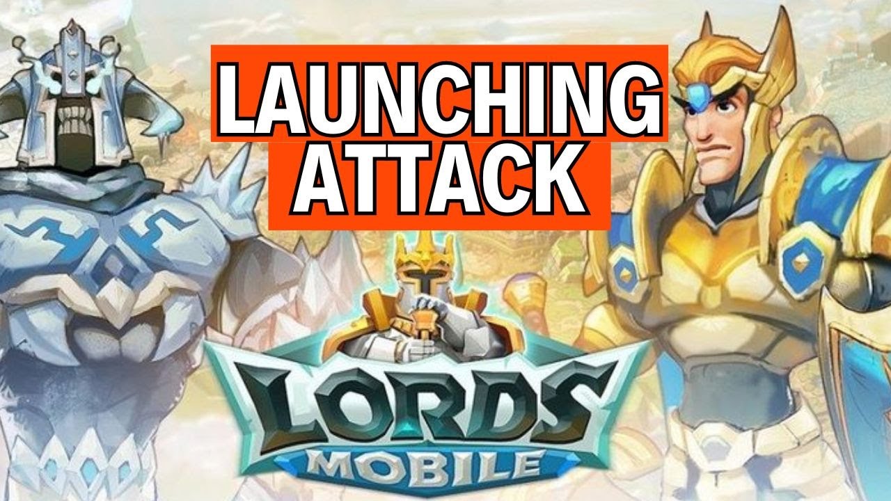 How to Attack in Lords Mobile 2024? - YouTube