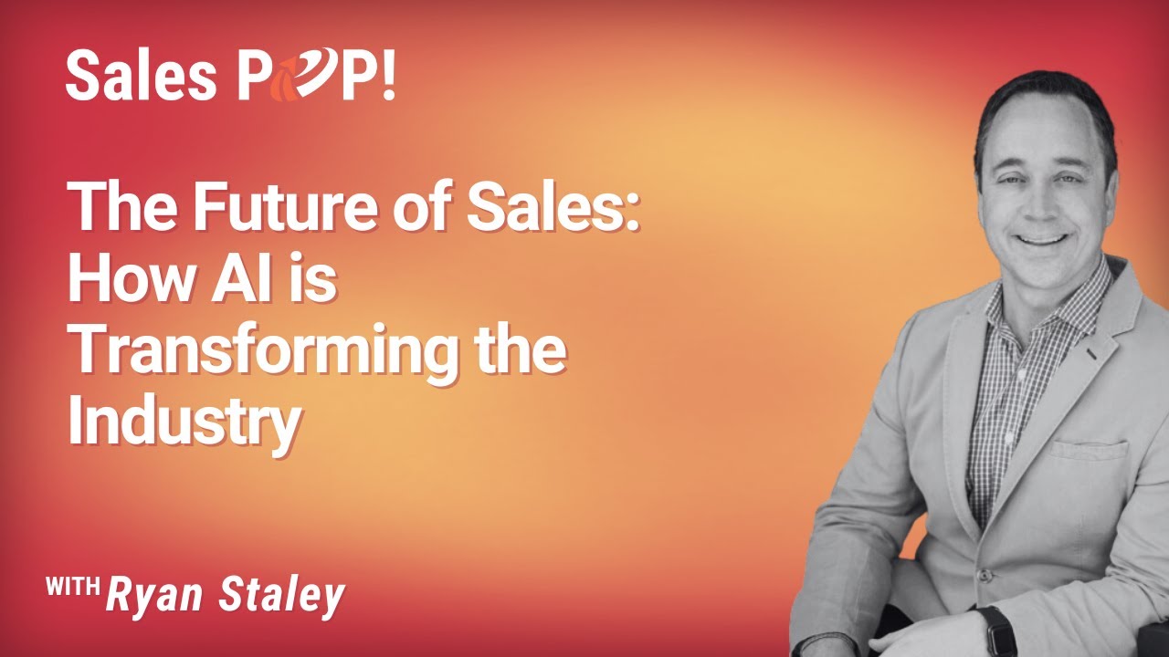 The Future of Sales: How AI is Transforming the Industry with Ryan ...