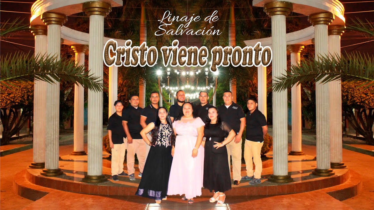 Cristo Viene Pronto, Linaje de Salvación. - YouTube