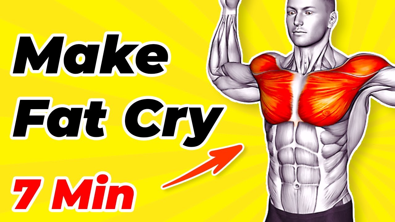 Make Your CHEST FAT CRY Best 7 Exercises - YouTube