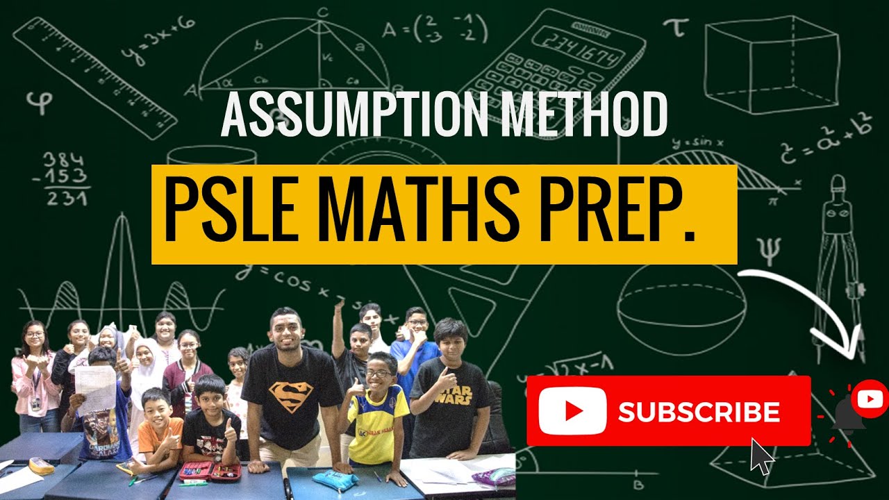 ASSUMPTION METHOD Nanyang P4 Balloons | Learn Problem Sums | PSLE MATHS ...