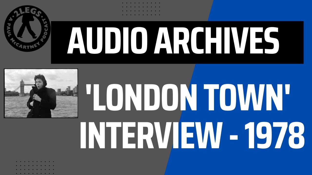 Audio Archives: "London Town" 1978 Interview - YouTube
