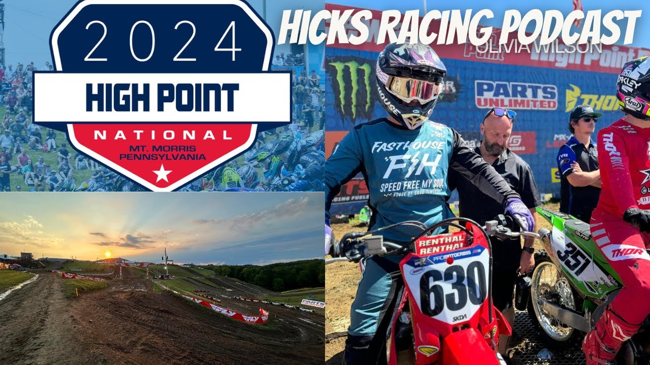 Hicks Racing Podcast - High Point Pro National 2024 - YouTube