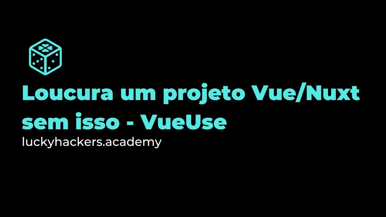 Loucura Um Projeto Vuenuxt Sem Isso Vueuse Youtube