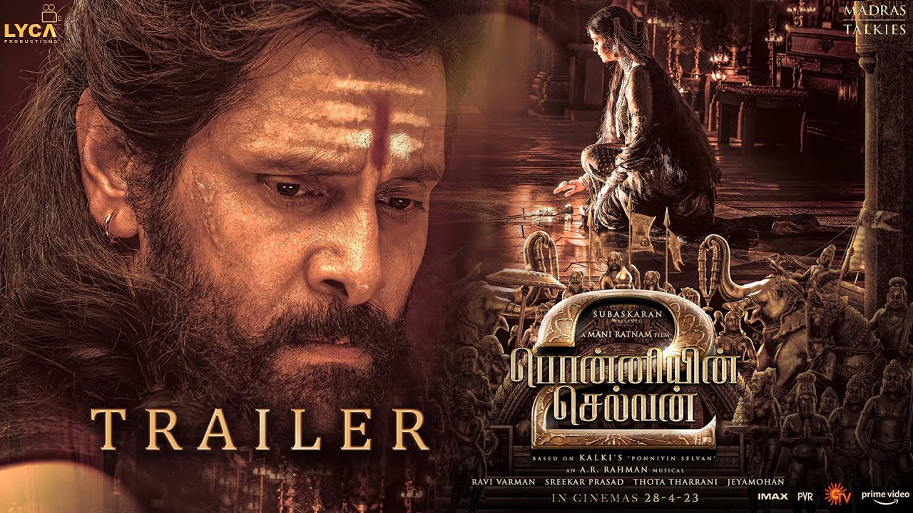 Ponniyin Selvan 2 Trailer - Official Announcement | PS-2 | Mani Ratnam ...