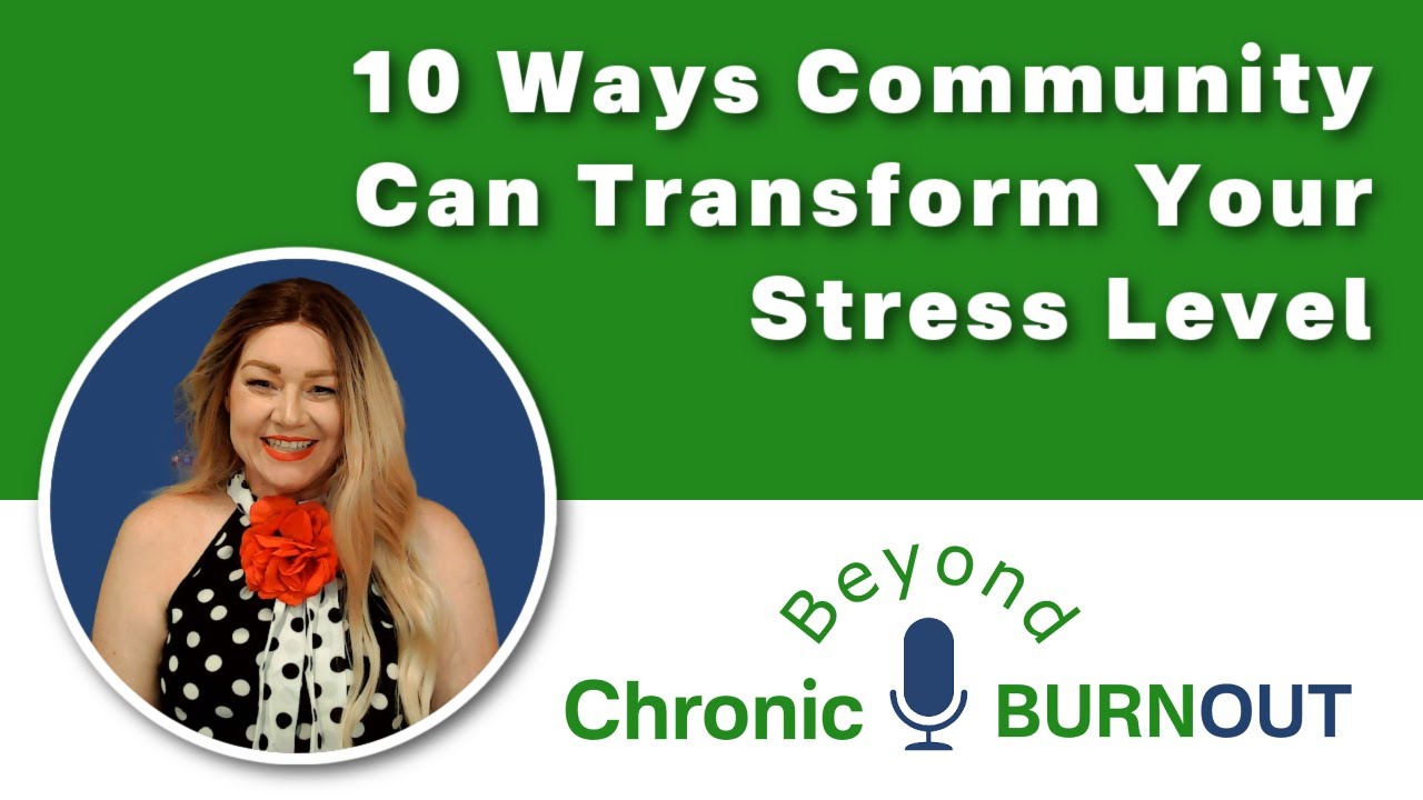 10 Ways community helps reduce stress levels - YouTube