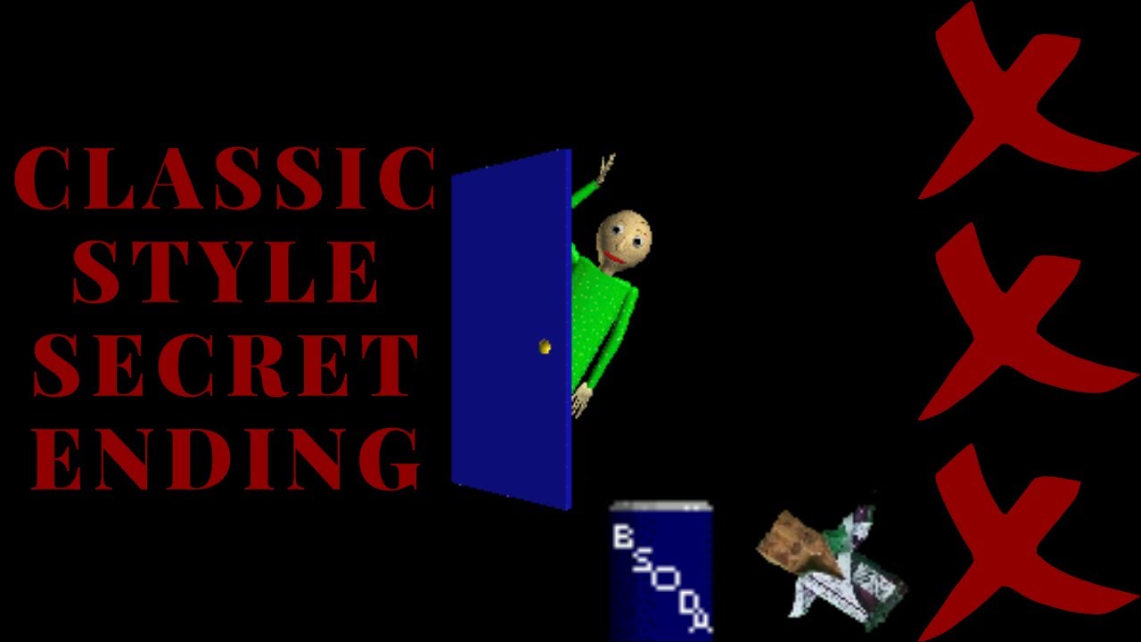 Baldi Basics Classic Remastered classic style secret ending - YouTube