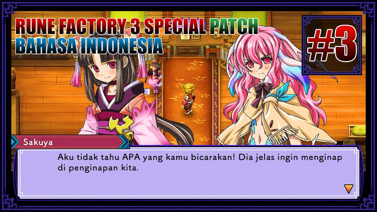 Sakuya vs Nopia | RUNE FACTORY 3 Patch Indonesia | Gameplay Part 3 ...
