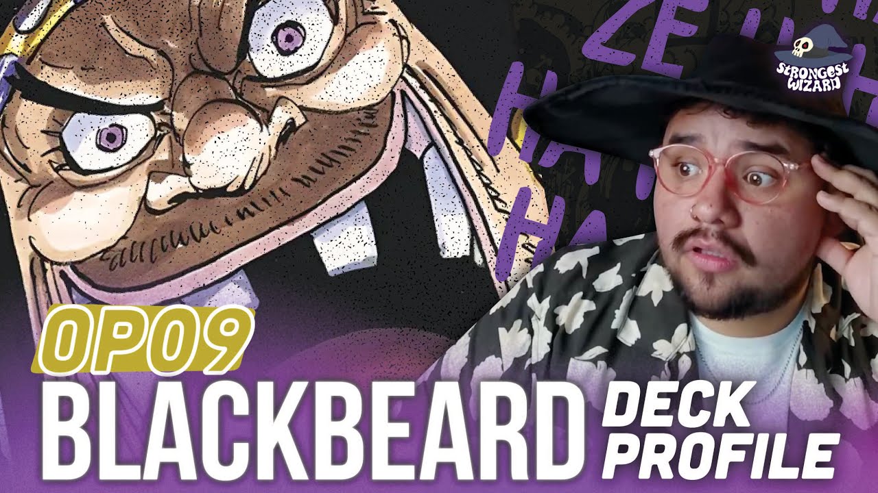 Blackbeard Deck Profile! BEST DECK IN OP09! - YouTube