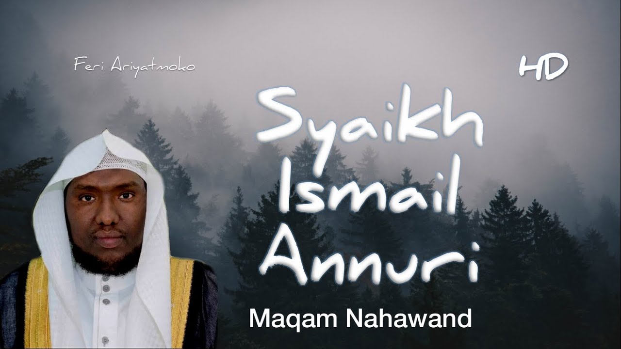 Syaikh Ismail Annuri | اسماعيل النوري - YouTube