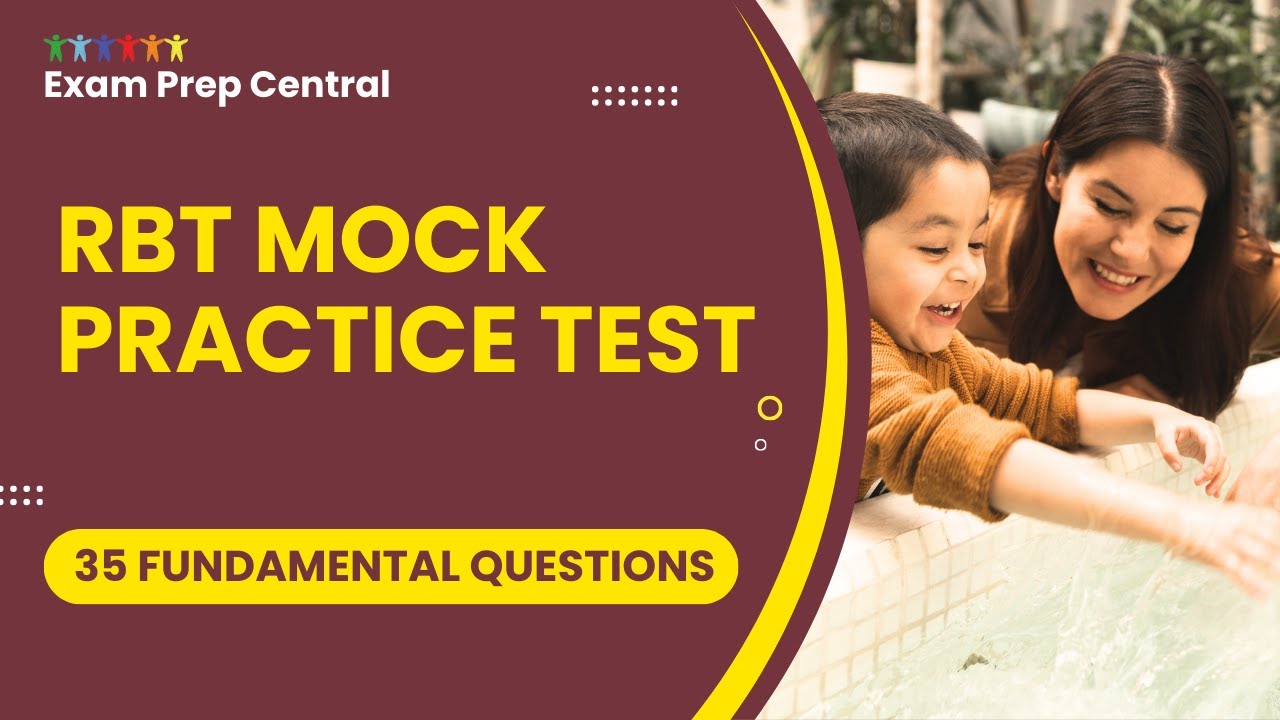 Registered Behavior Technician Exam - RBT Mock Practice Test (35 ...