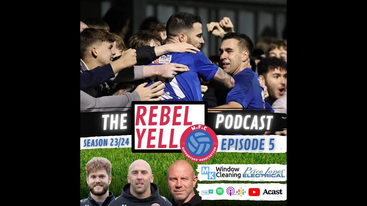 The Rebel Yell Podcast - Season 23/24 EPISODE 5 - YouTube