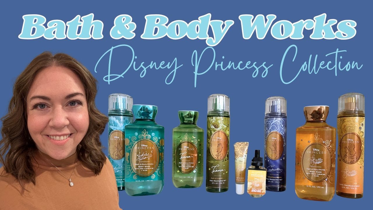 Disney Princess Bath and Body Works Collection Just DROPPED! - YouTube