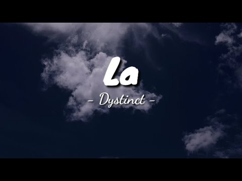 Dystinct - La (yat ulli ah) || Lirik Arab - latin dan terjemahan indonesia