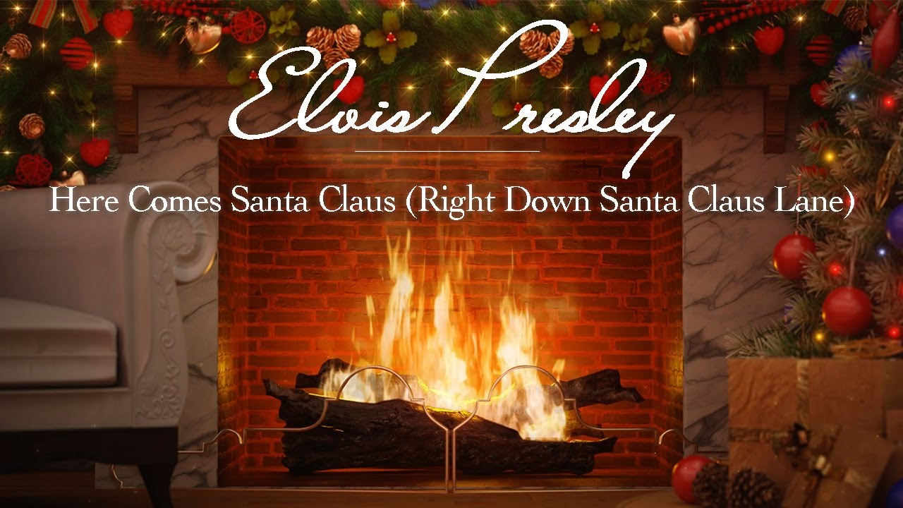 Elvis Presley - Here Comes Santa Claus (Right Down Santa Claus Lane ...