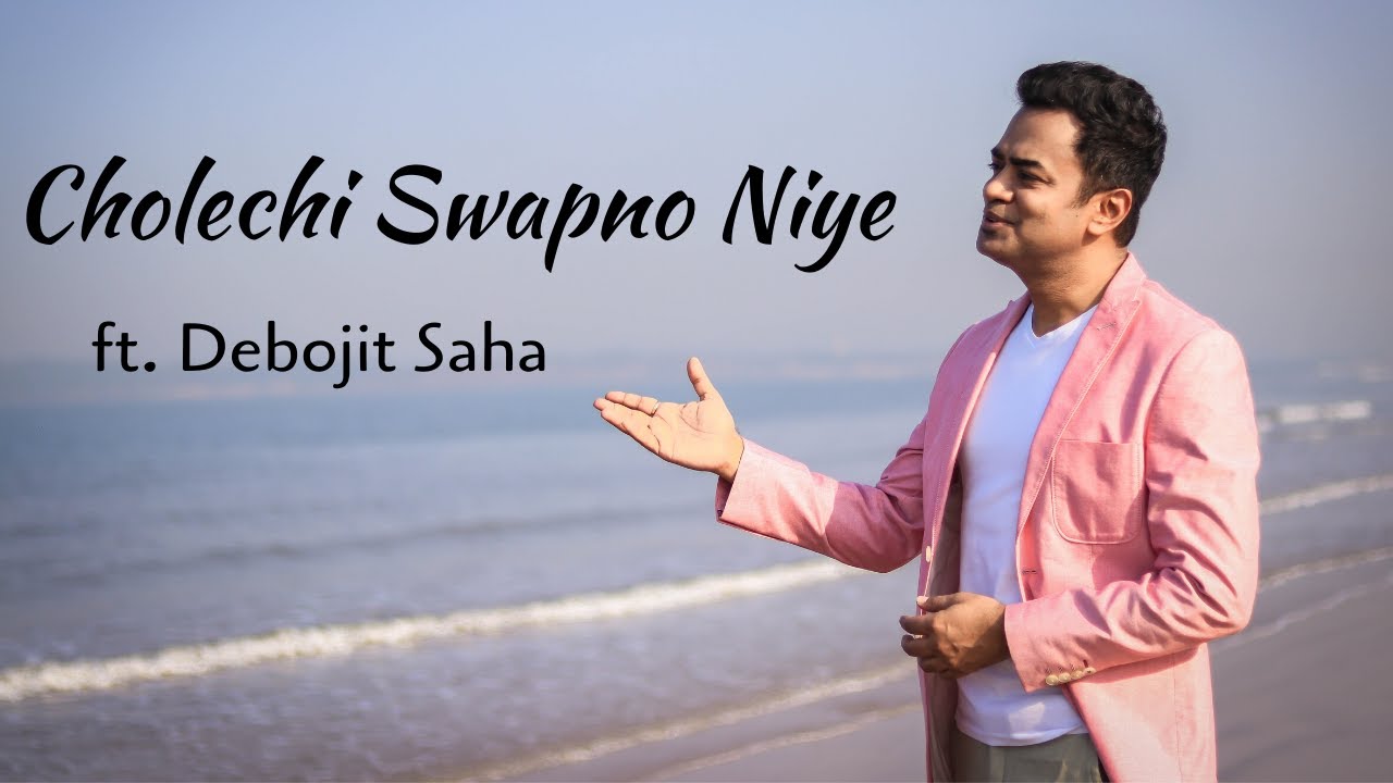 Cholechi Swapno Niye | Debojit Saha | Alaap Dudul | Bengali Modern Song ...
