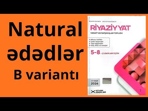 Güvən Riyaziyyat 2026. yeni nəşr 5-8.  Natural ədədlər B variantı