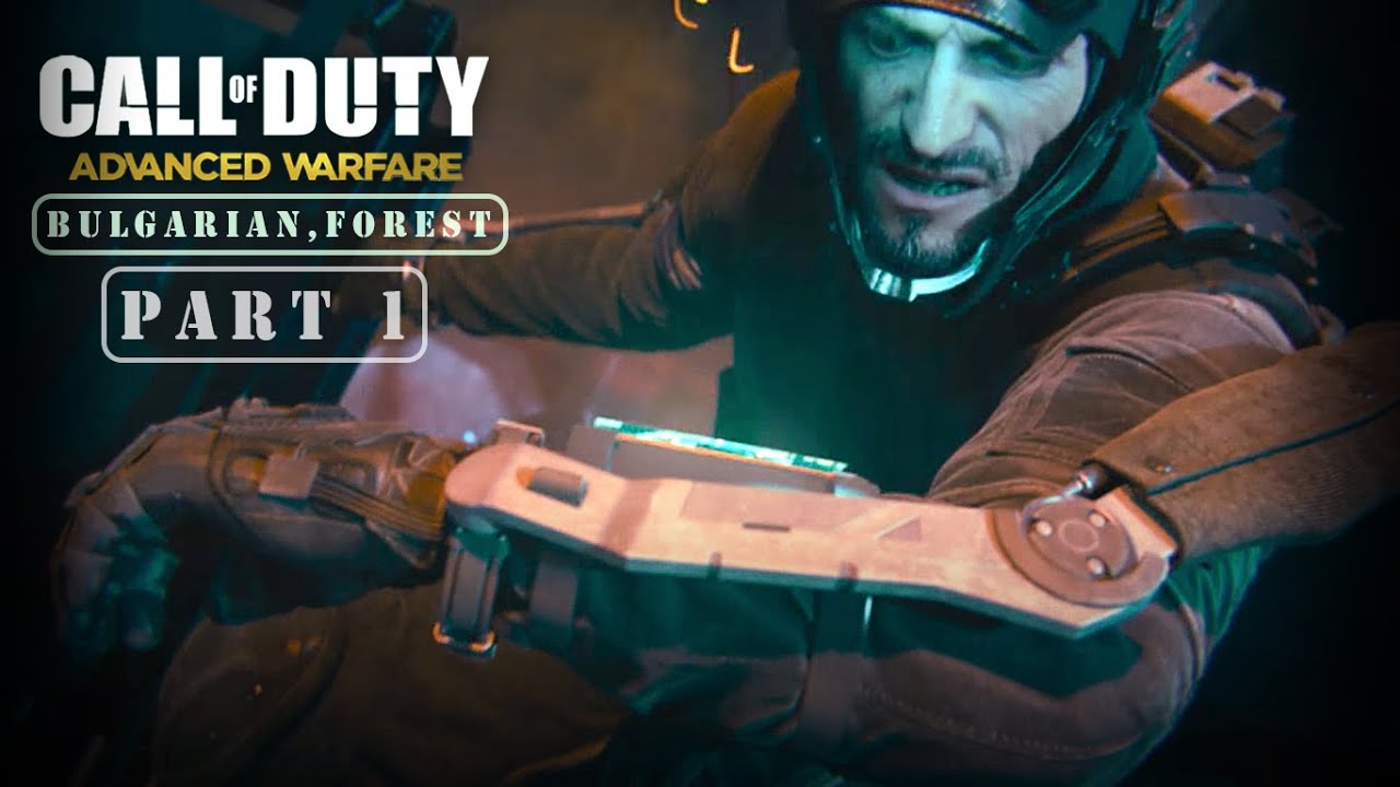 Call Of Duty Advanced Warfare BIO LAB BULGARIAN FOREST Part 1 - YouTube
