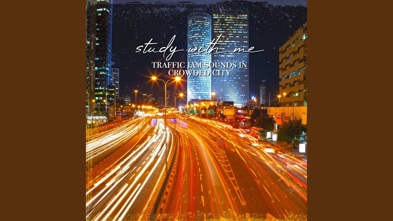 Traffic Jam Sounds in Crowded City, Pt. 1 - YouTube