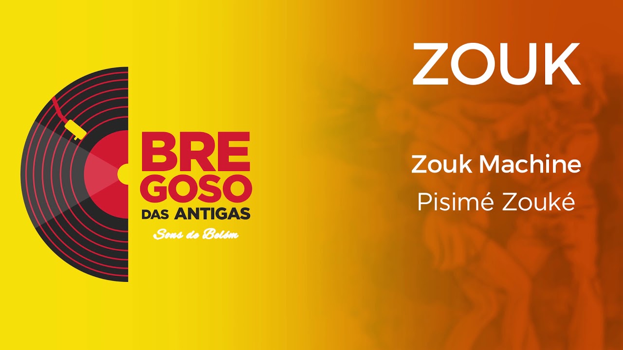 Zouk Machine - Pisimé Zouké - YouTube