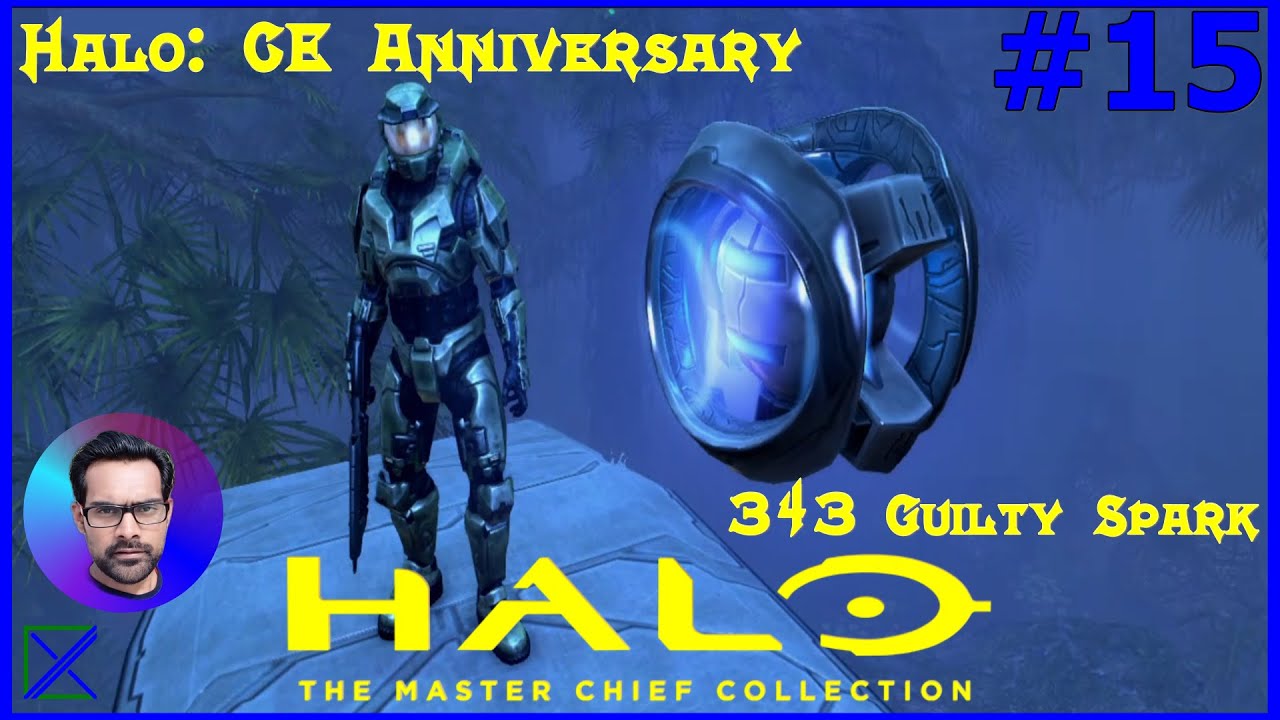 Halo Master Chief Collection Halo: CE Anniversary 343 Guilty Spark Part ...