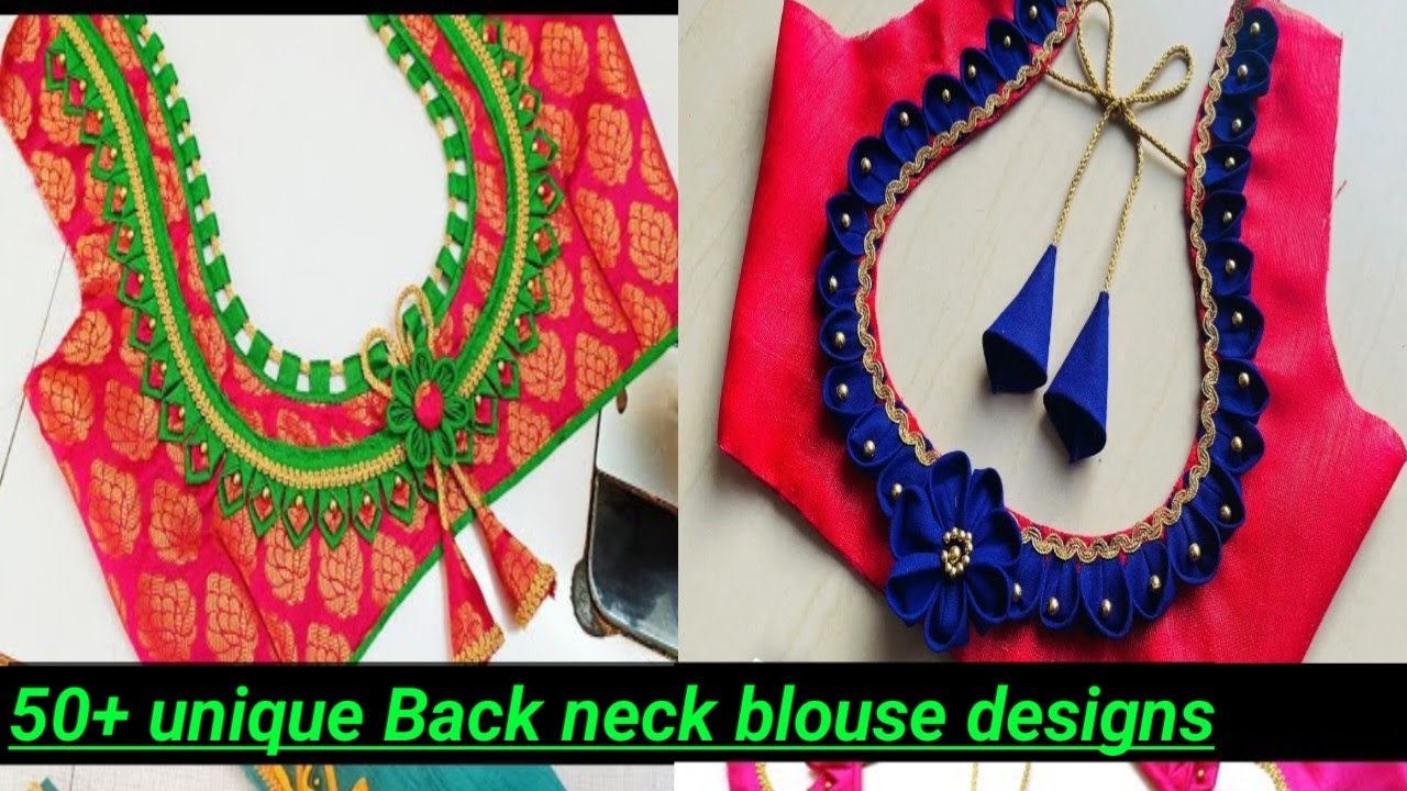 50+ unique Back neck blouse designs/new model blouse design/blouse ka ...