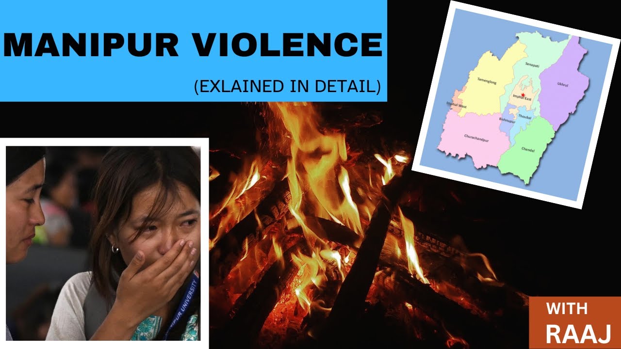 Manipur Violence | Manipur issue explained | Vibes | Vibes English ...